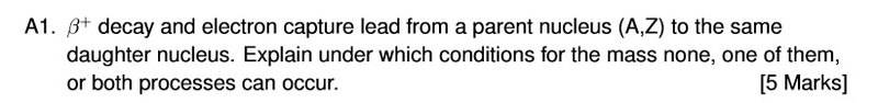 Beta+ Decay or Electron Capture? • Physics Forums