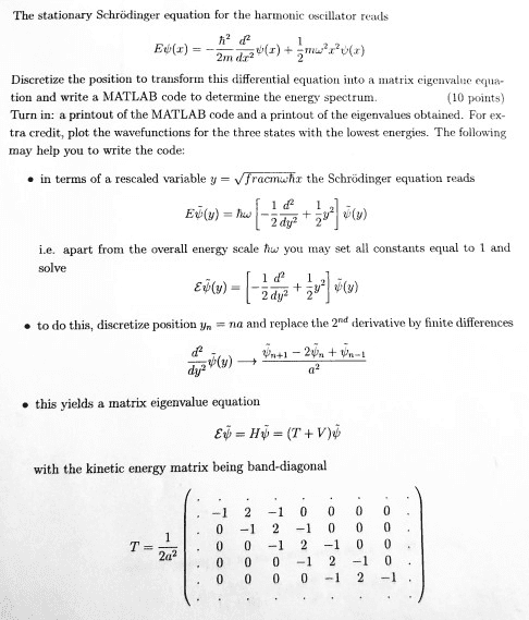 MATLAB Code: Stationary Schrodinger EQ, E Spec, Eigenvalues • Physics ...