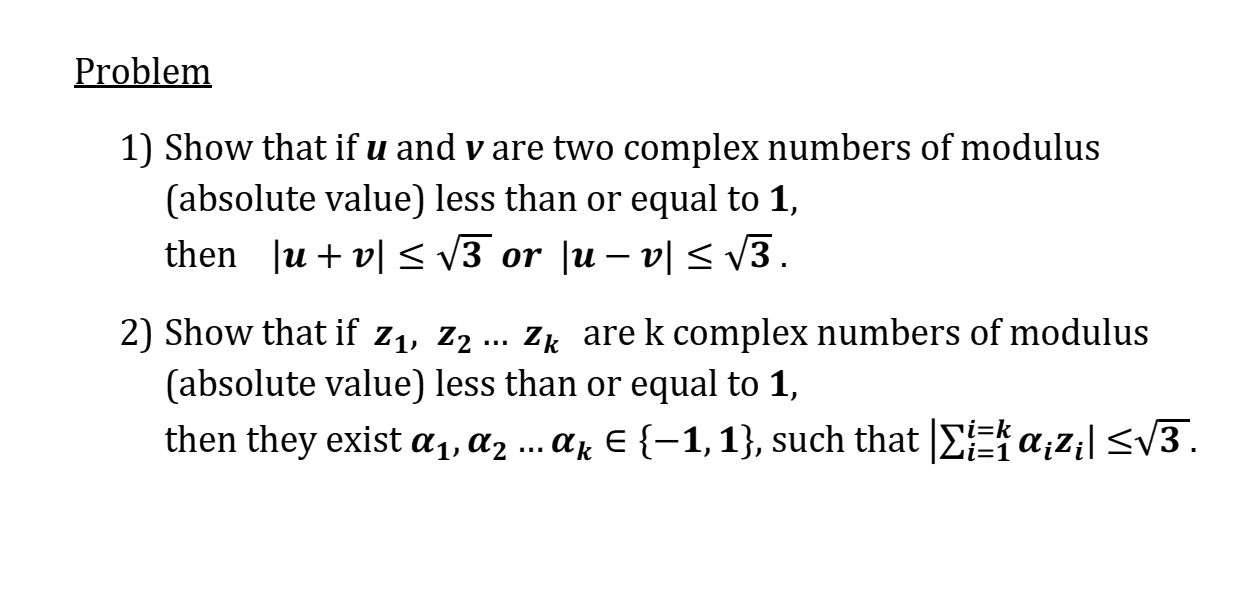 Complex Numbers Such That Modulus absolute Value Less Than Or Equal To 1 Physics Forums